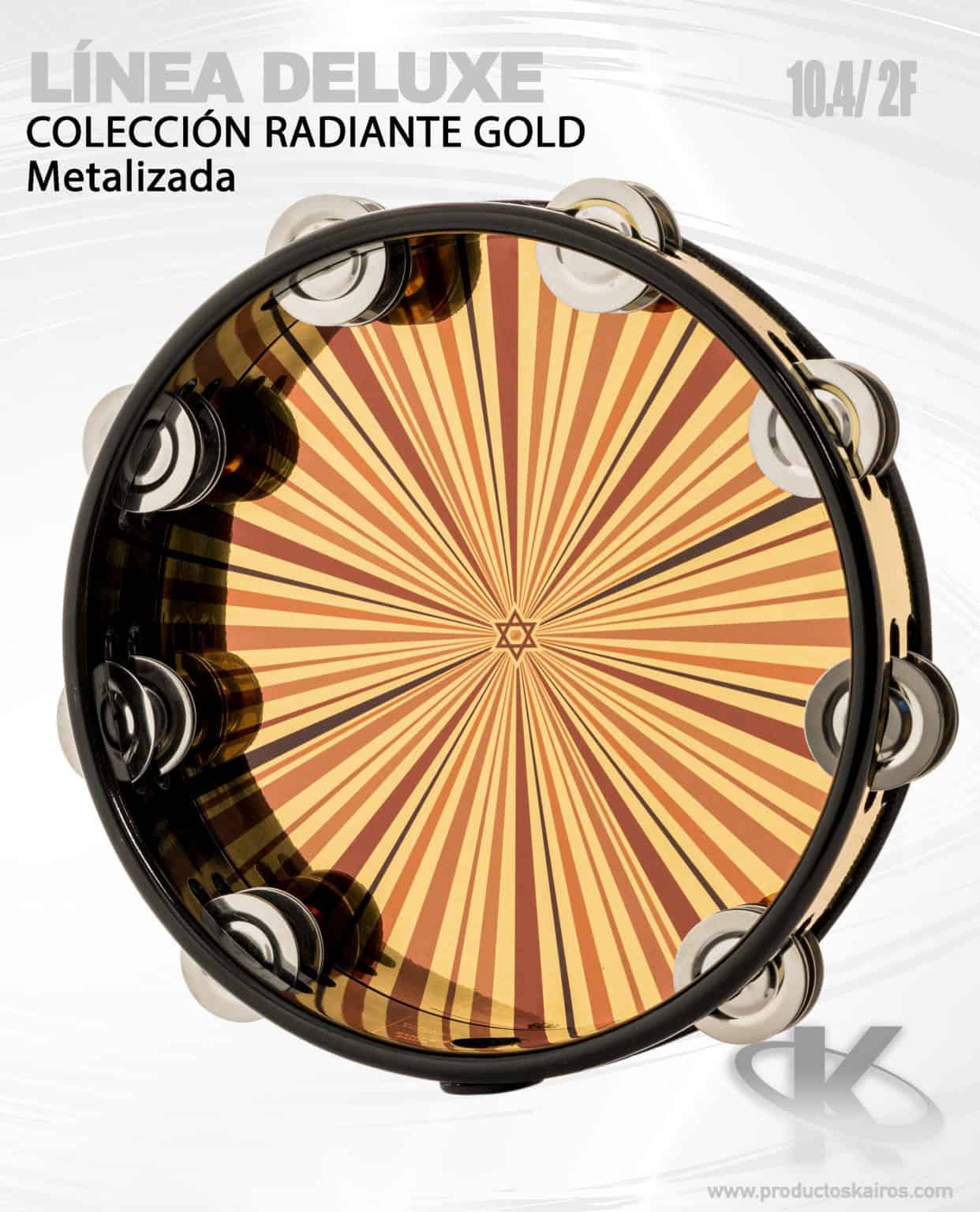 Pandero CLASICO Metalizado Línea Deluxe Gold Radiante 10.4" 2/F - Grupo ...